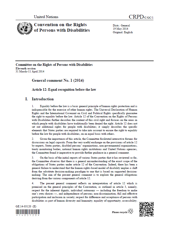 UNCRPD (2014) General Comment No. 1 - Article 12 : Equal recognition ...
