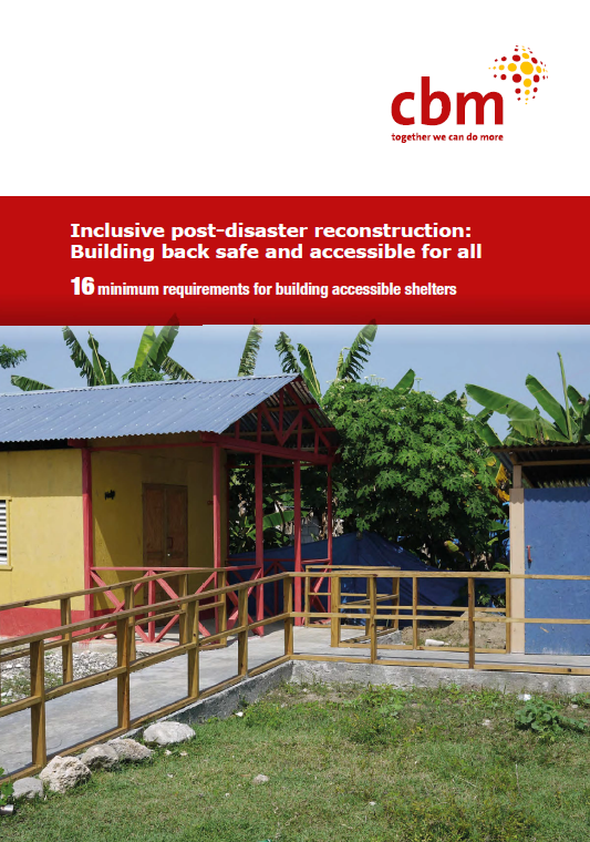 CBM International (2015) Inclusive post-disaster reconstruction ...