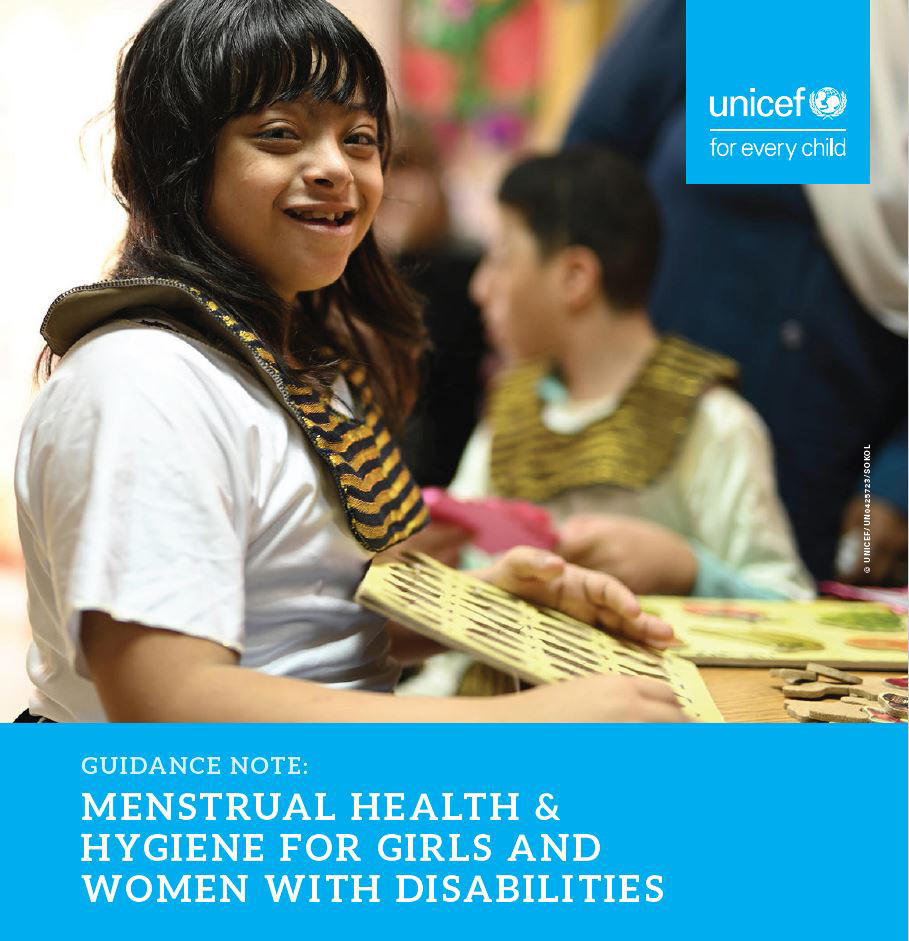 UNICEF (2021) Menstrual Health & Hygiene for Girls and Women with ...