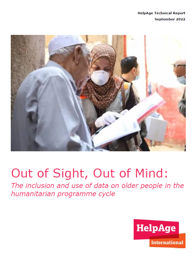 HelpAge International (2022) Out of Sight, Out of Mind: The inclusion ...